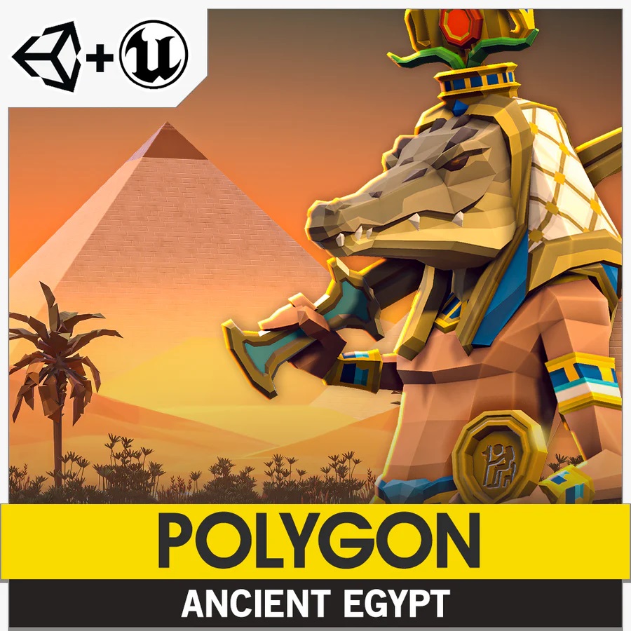 POLYGON - Ancient Egypt Unreal Engine 4.26+ [Request]