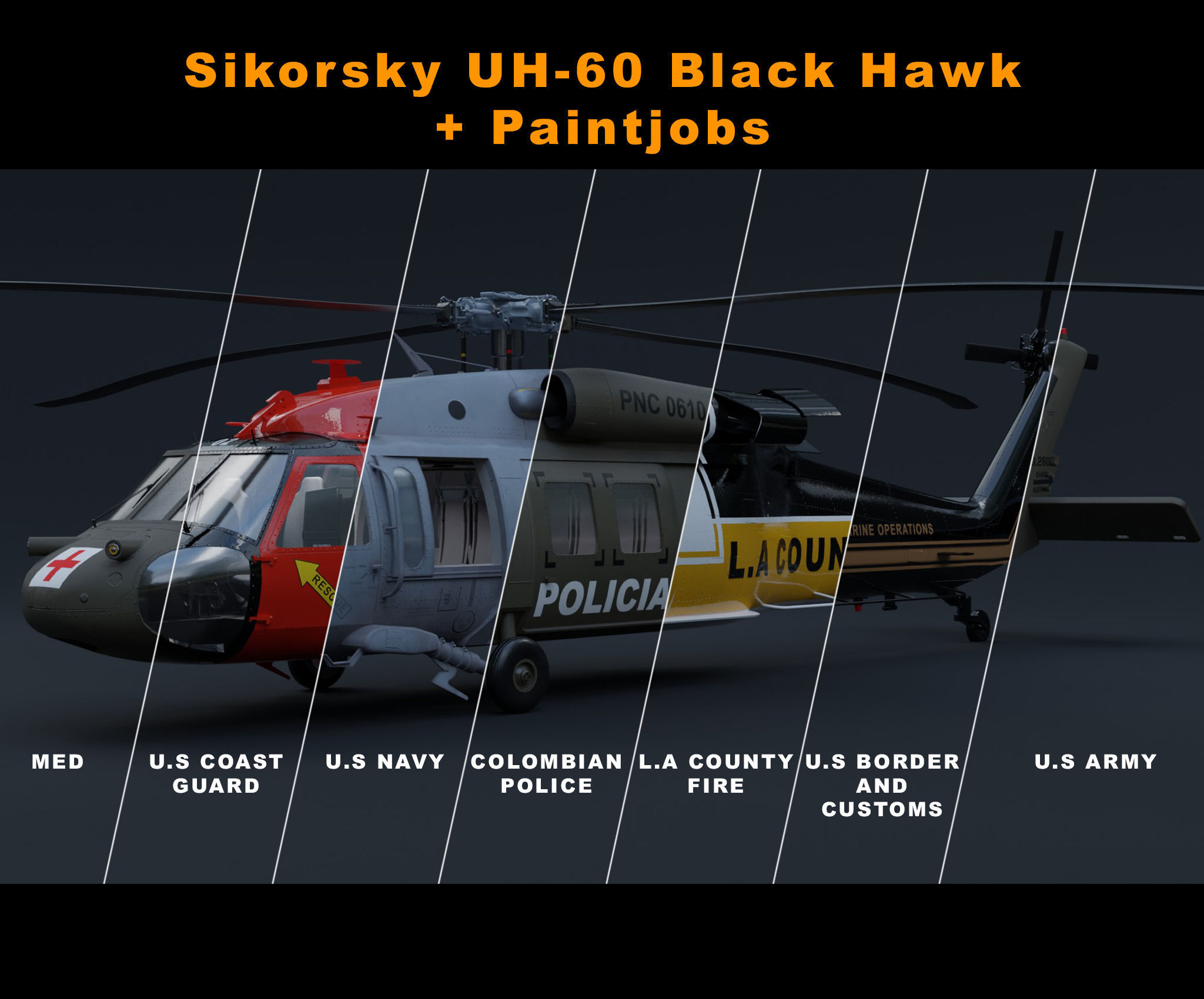 Sikorsky UH-60 Black Hawk Plus 7 Skins 3D Model [Request]