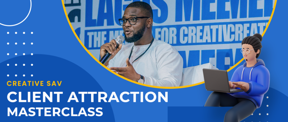 CLIENT ATTRACTION MASTERCLASS- CREATIVE SAV [Request]