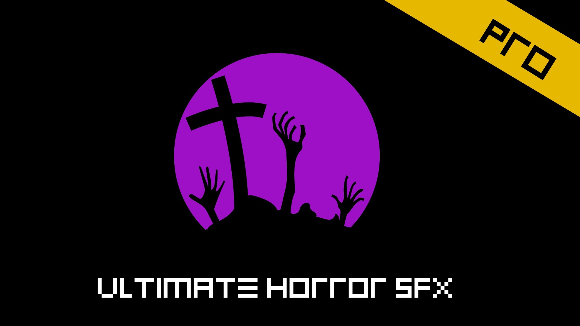 Ultimate Horror SFX Bundle [Request]