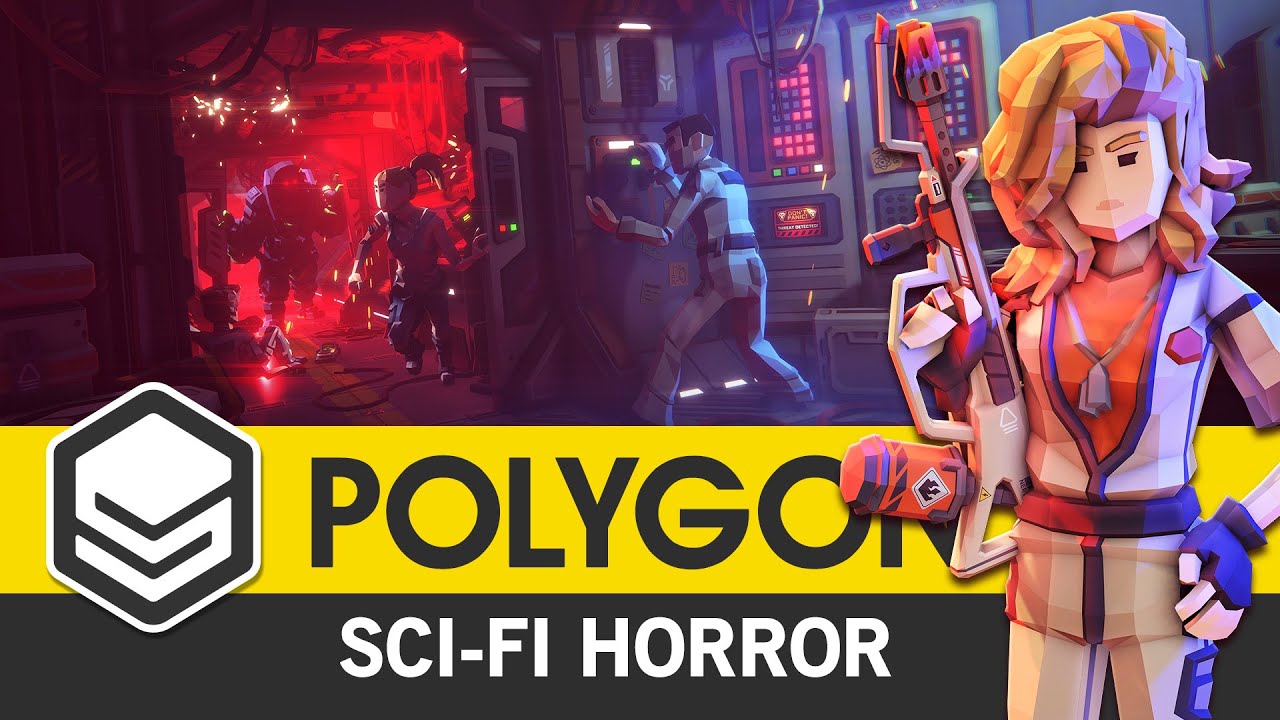 POLYGON - Sci-Fi Horror [Unreal Engine] [Request]